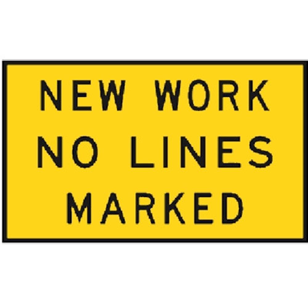 NEW WORK NO LINES MARKED - BOXED EDGE SIGN – All Trades Safety ...