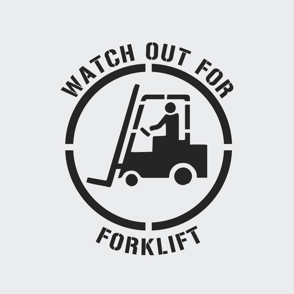 FORKLIFT OPERATING SAFETY STENCIL-WATCH OUT FOR FORKLIFT – All Trades ...