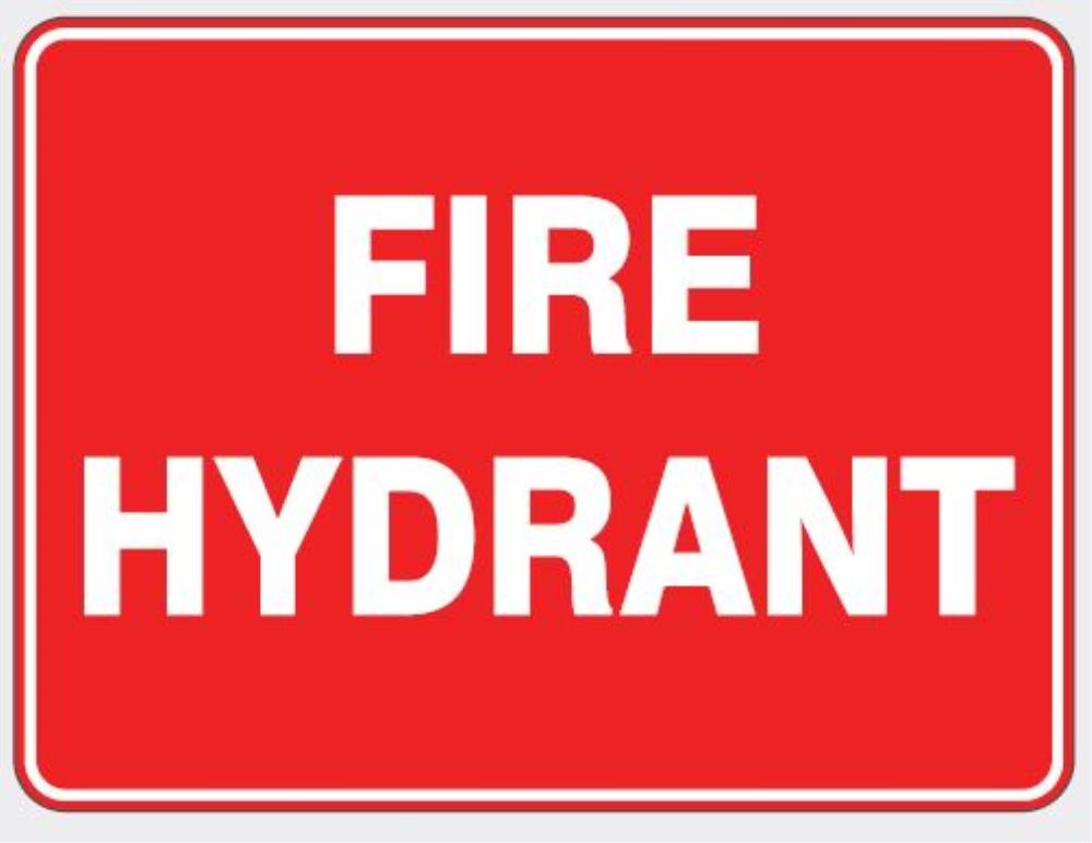 FIRE HYDRANT SIGN – All Trades Safety & Workwear Supplies